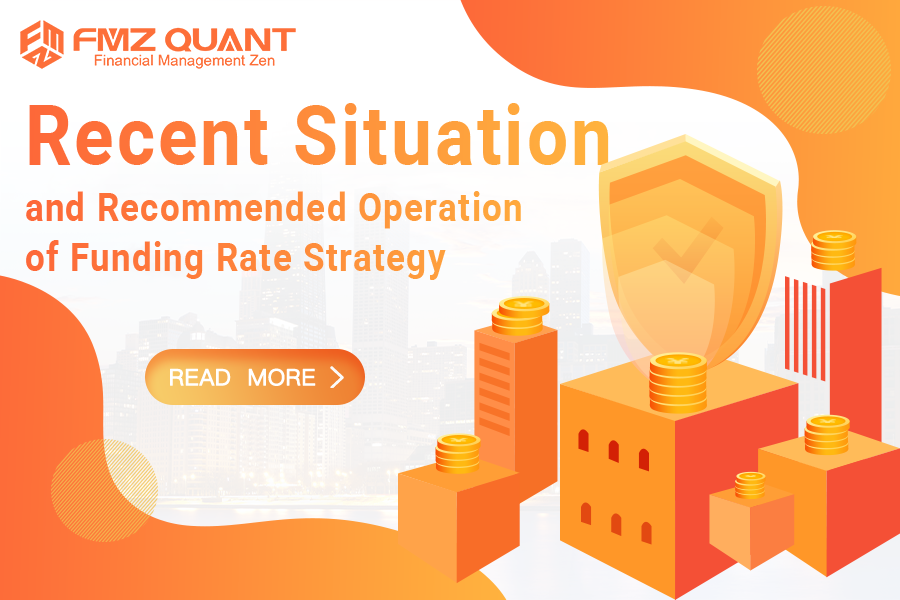 Recent Situation and Recommended Operation of Funding Rate Strategy ...