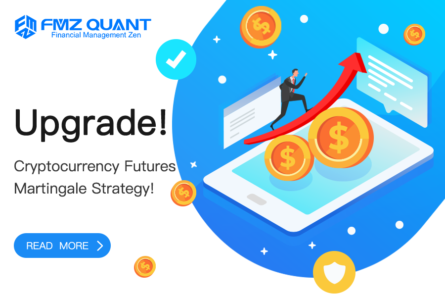Upgrade! Cryptocurrency Futures Martingale Strategy – FMZ Quant