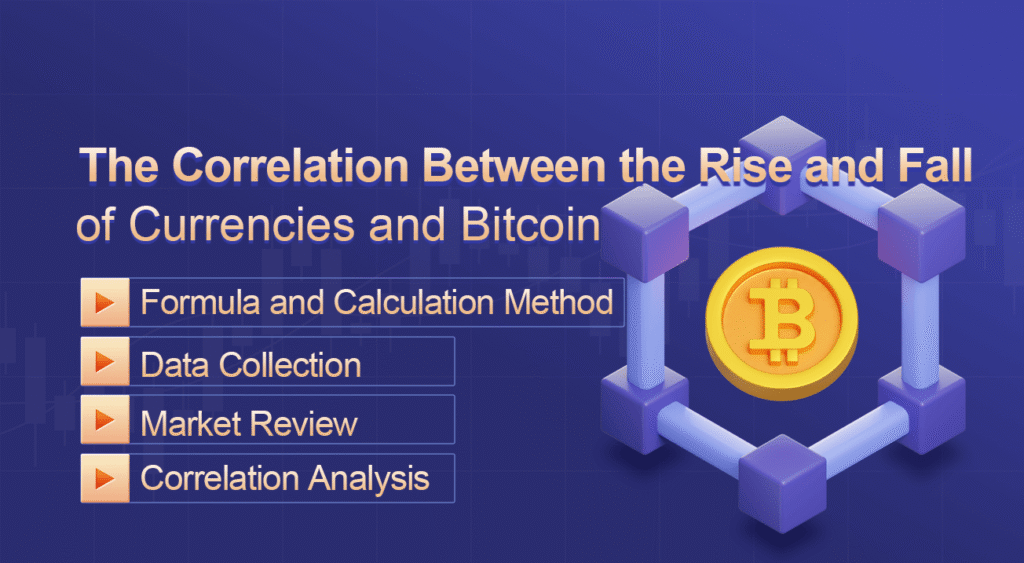 The Correlation Between the Rise and Fall of Currencies and Bitcoin ...