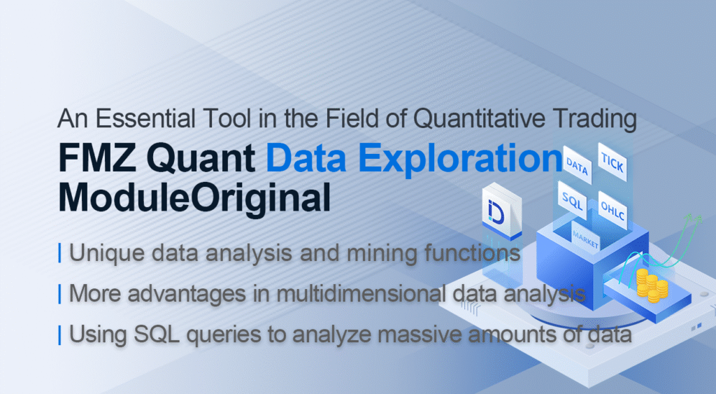 An Essential Tool in the Field of Quantitative Trading – FMZ Quant Data Exploration Module – FMZ ...